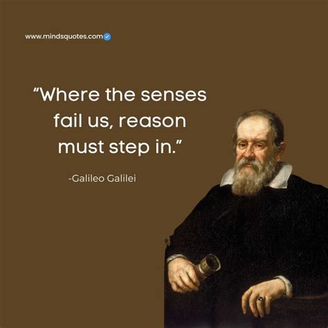 15 Best Galileo Galilei Quotes The Father Of Science
