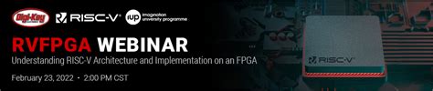 digi key to host rvfpga webinar on risc v architecture and