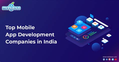 Top Mobile App Development Companies In India Mobulous Blogs