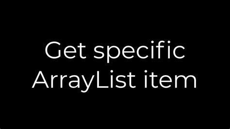 Java Get Specific Arraylist Item5solution Youtube