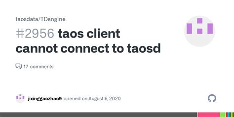 Taos Client Cannot Connect To Taosd · Issue 2956 · Taosdatatdengine