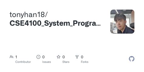 Github Tonyhan18cse4100systemprogramming