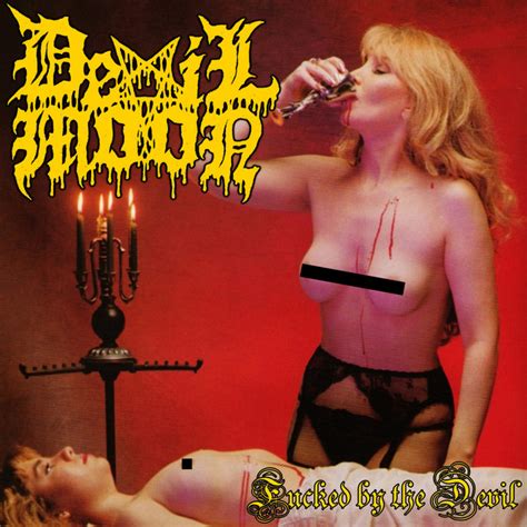 Fucked By The Devil Album By Devil Moon Spotify