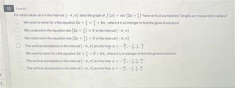 Solved For what values of x in the interval π π does the Chegg