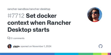 Set Docker Context When Rancher Desktop Starts · Issue 7712 · Rancher