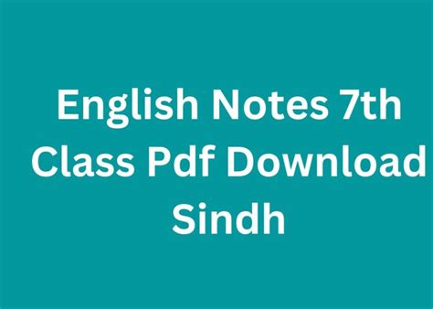 English 7 Class Notes Sindh Perfect Notes 24u
