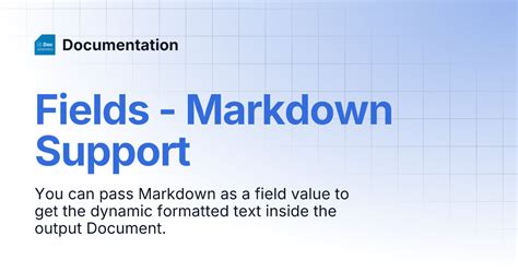 Fields Markdown Support Documentation