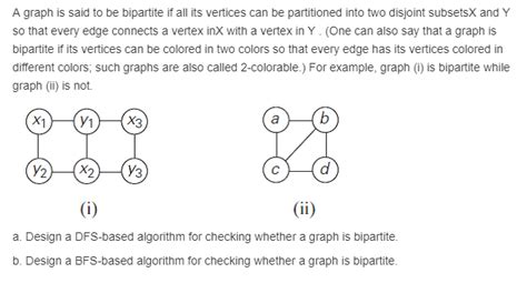 Solved A Graph Is Said To Be Bipartite If All Its Vertices