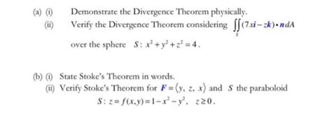 Solved A I 11 Demonstrate The Divergence Theorem Chegg Com