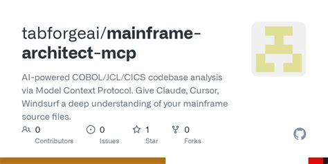 Github Tabforgeaimainframe Architect Mcp Ai Powered Coboljclcics