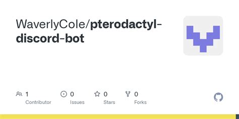 Github Waverlycolepterodactyl Discord Bot