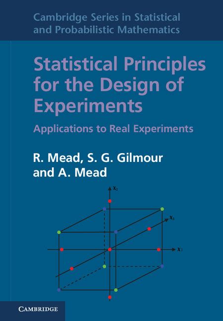 Statistical Principles For The Design Of Experiments
