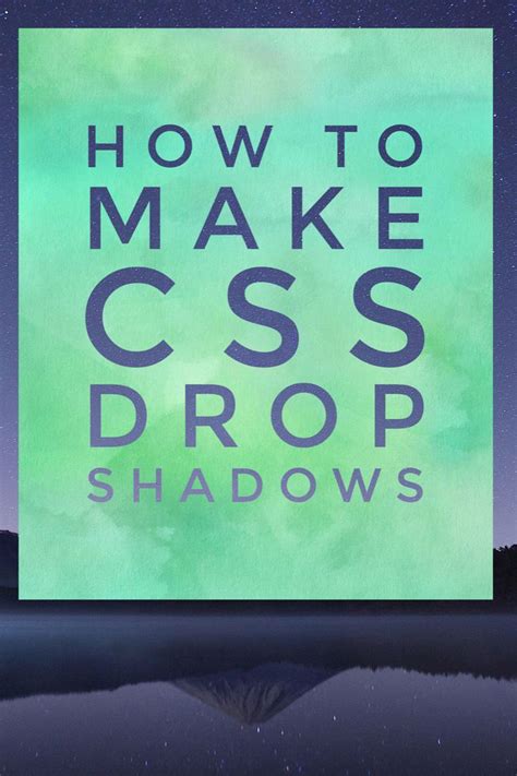 How To Make Css Drop Shadows Web Design Marketing Strategy Social