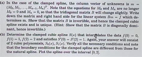 A In The Case Of The Clamped Spline The Column