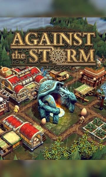 Buy Against The Storm Pc Steam Key Global Cheap G2acom