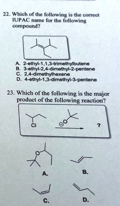 Solved 22 Which Of The Following Is The Correct Iupac Name For The Following Compound 2 Ethyl