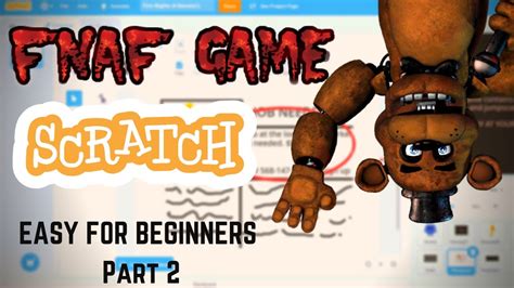 How To Make A Fnaf Game On Scratch Part 2 Youtube