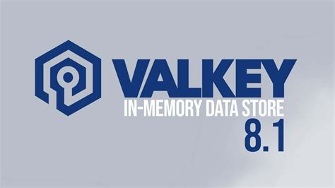 valkey 8 1 in memory data store unleashes 10 faster throughput