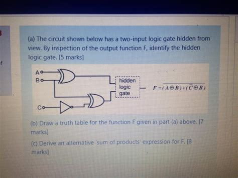Solved 3 A The Circuit Shown Below Has A Two Input Logic