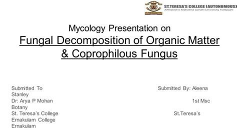Fungal Decomposition Of Organic Matter And Coprophilous Fungi Pdf