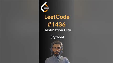 Leetcode1436 Destination City Python Youtube