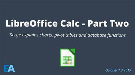 Serge Explains Libreoffice Calc Reverse Sort Charts Pivot Tables And Database Functions