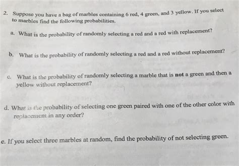 Solved 2 Suppose You Have A Bag Of Marbles Containing 6