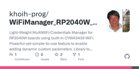 GitHub Khoih Prog WiFiManager RP2040W Lite Light Weight MultiWiFi Credentials Manager For