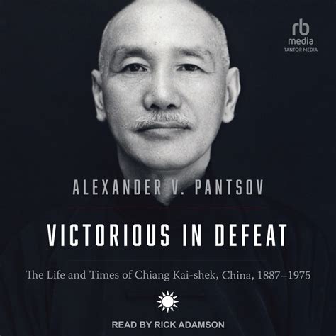 Victorious In Defeat By Alexander V Pantsov And Steven I Levine Audiobook