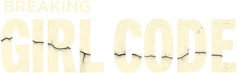 Watch Breaking Girl Code Lifetime