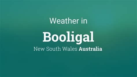 Weather For Booligal New South Wales Australia