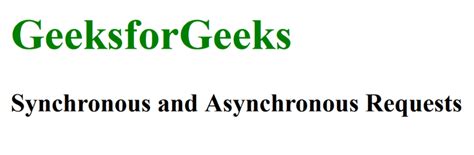 Difference Between Synchronous And Asynchronous Requests In Jquery Ajax
