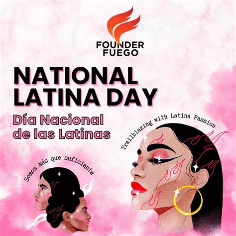 Founderfuego On Linkedin Latina Latinas Nationallatinaday