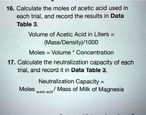 Solved 16 Calculate The Moles Of Acetic Acid Used In Each Trial And Record The Results In