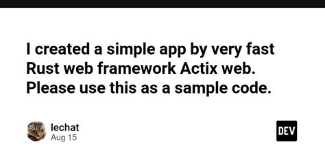 I Created A Simple App By Very Fast Rust Web Framework Actix Web