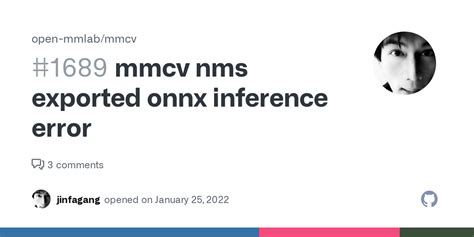 Mmcv Nms Exported Onnx Inference Error · Issue 1689 · Open Mmlabmmcv