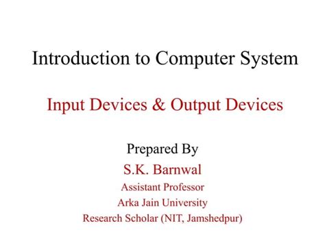 Cs Input And Output Devices Ppt