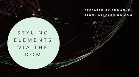 How To Manipulate Css Styles Directly Via The Dom Emmanuel Msafiri Phiri Posted On The Topic