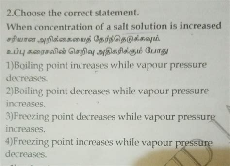2choose The Correct Statement When Concentration Of A Salt Solution Is