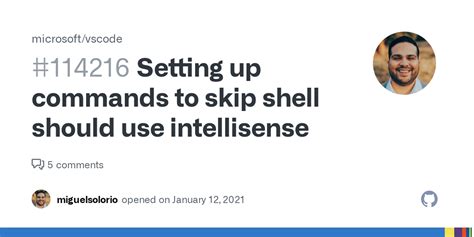 Setting Up Commands To Skip Shell Should Use Intellisense · Issue 114216 · Microsoftvscode