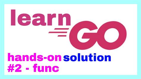 Golang Func Youtube Golang Func Youtube