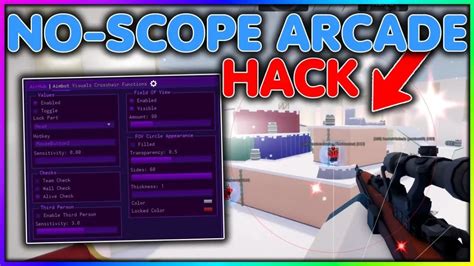 New No Scope Arcade Script Hack Gui Aimbot Esp Kill All And More