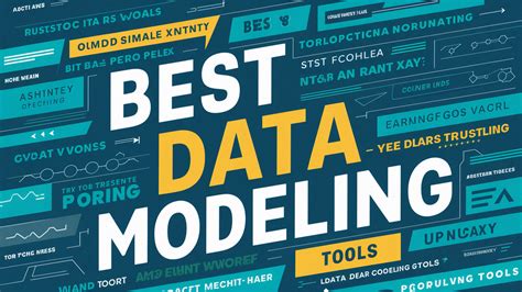 7 Best Data Modeling Tools