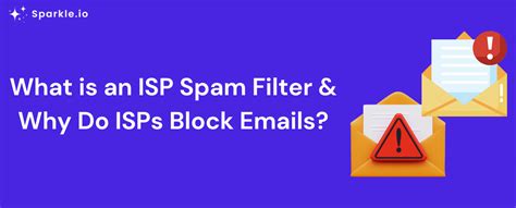 What Is An Isp Spam Filter And Why Do Isps Block Emails Sparkle What Is An Isp Spam Filter And Why Do Isps Block Emails Sparkle