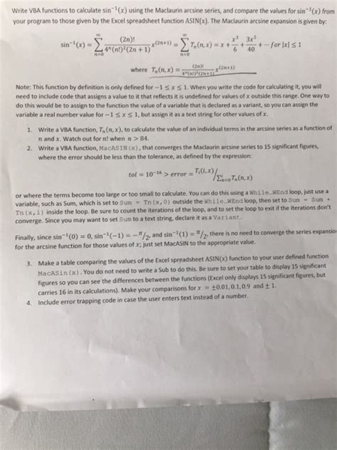 Solved Write Vba Functions To Calculate Sin X Using The
