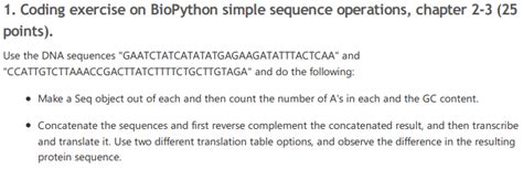 Solved 1 Coding Exercise On Biopython Simple Sequence