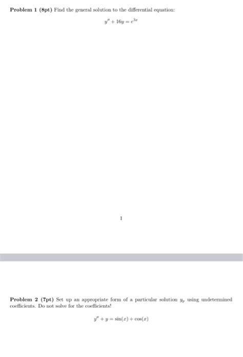 Solved Problem 1 8pt Find The General Solution To The