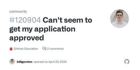 Cant Seem To Get My Application Approved · Community · Discussion