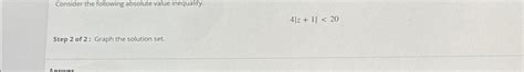 Solved Consider The Following Absolute Value Chegg