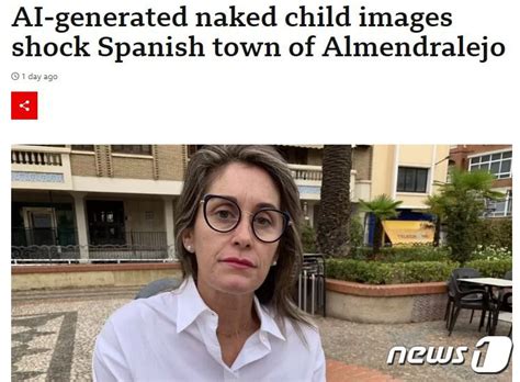 소녀 17명 옷 벗긴 Ai 누드사진 대거 유출…조용하던 스페인 마을 발칵 Zum 뉴스